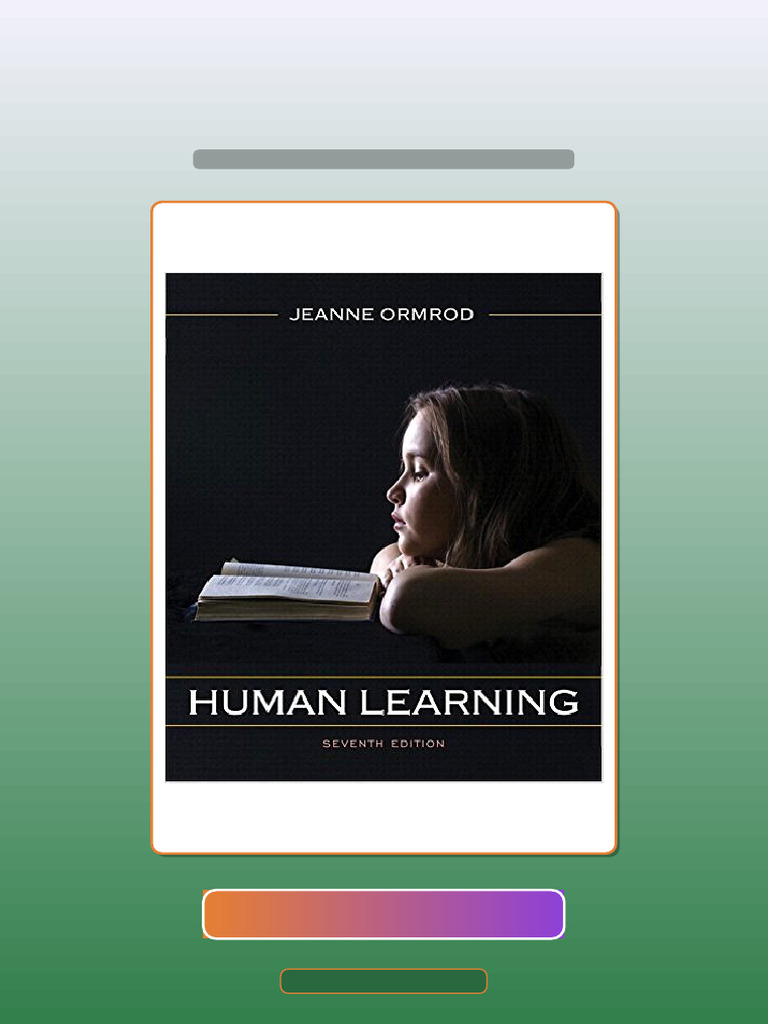 Human Learning 7th Edition Ormrod Ebook and TestBank Bundle Unlocked ...