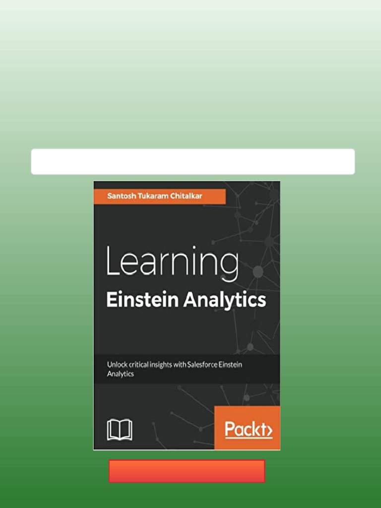 (eBook PDF) Learning Einstein Analytics: Unlock critical insights with ...