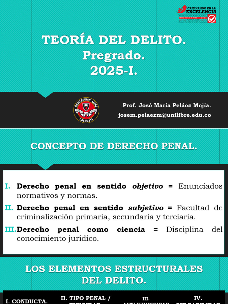 Teoría del Delito - Pregrado - 2025-I | PDF | Derecho penal | Intención (Derecho Penal)