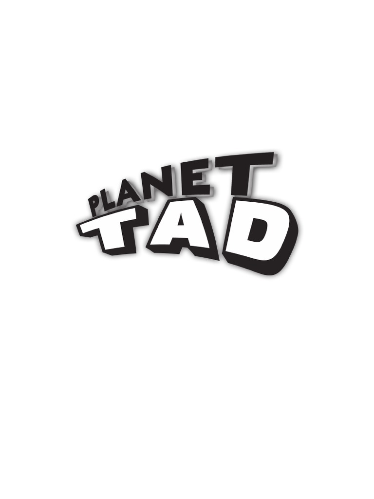 Planet Tad by Tim Carvell | PDF