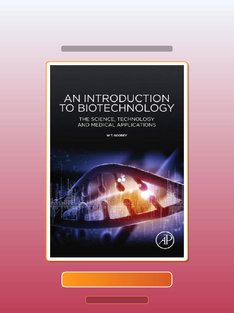An Introduction To Biotechnology The Science Technology and Medical ...