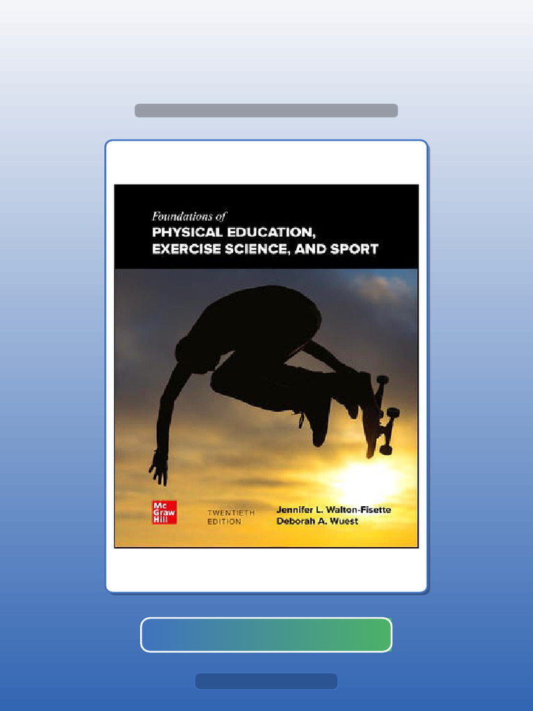 Foundations of Physical Education, and Exercise Science, Sport 20th ...