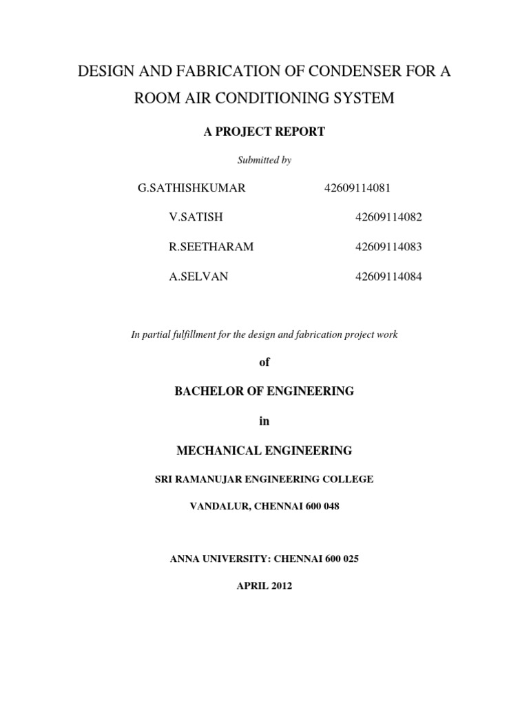Design and Fabrication of Condenser For A Room Air Conditioning System ...