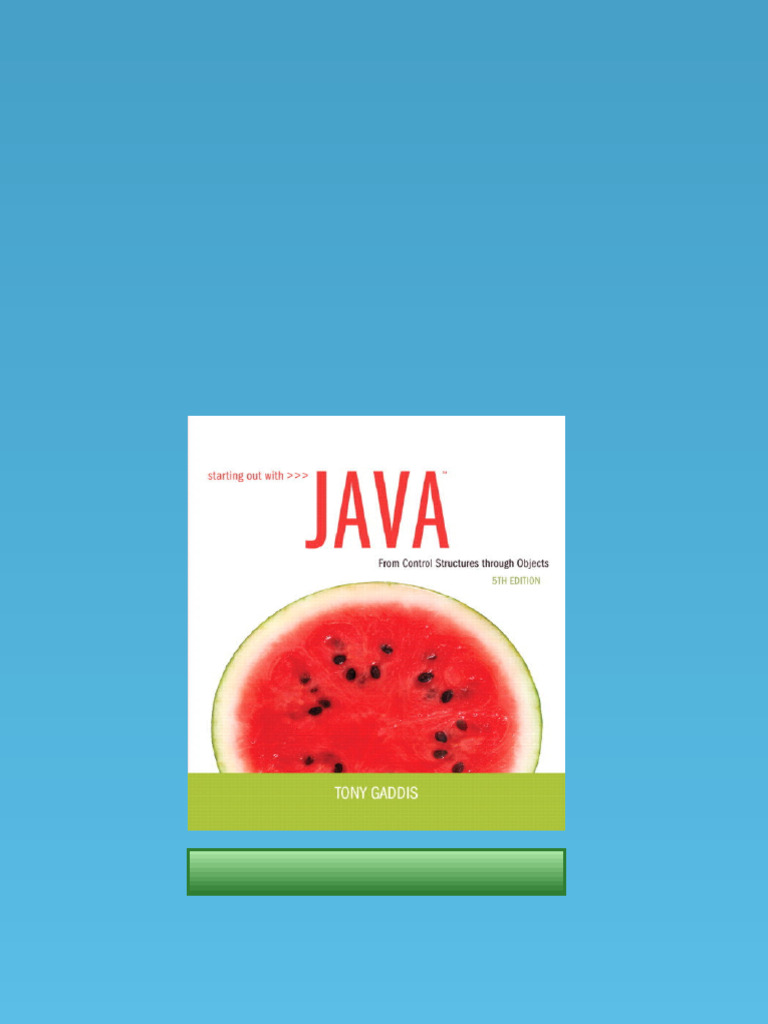 (Ebook) Starting Out With Java: From Control Structures Through Objects, Appendices by Tony ...