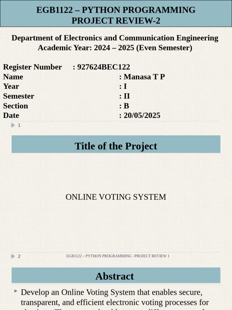 927624BEC122 - Manasa T P Online Voting System Python Project Review 2[1] | PDF | Voting | Databases