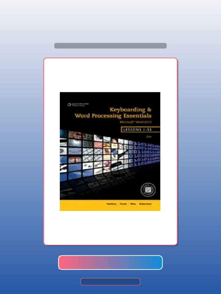Keyboarding and Word Processing Essentials Lessons 155 19th Edition ...