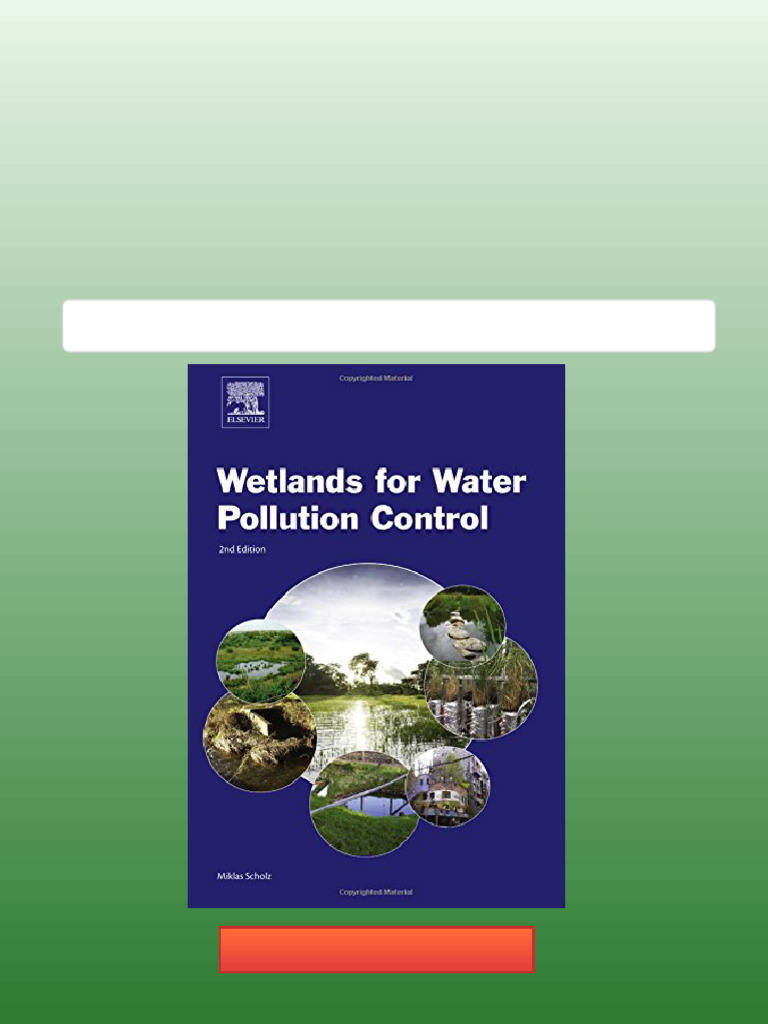 Wetlands for Water Pollution Control, Second Edition Scholz - eBook PDF pdf download | PDF ...