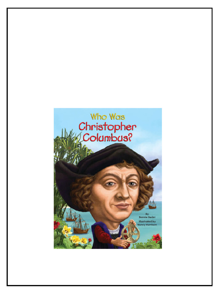 Who Was Christopher Columbus Bonnie Bader Who HQ PDF Download | PDF