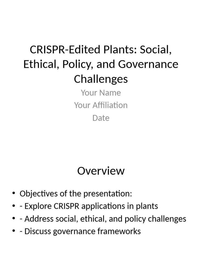 VV Good CRISPR Edited Plants Challenges Presentation CHATGPT | PDF | Genetically Modified ...