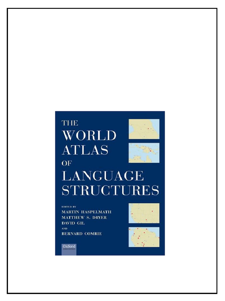 The World Atlas Of Language Structures Martin Haspelmath Matthew S ...