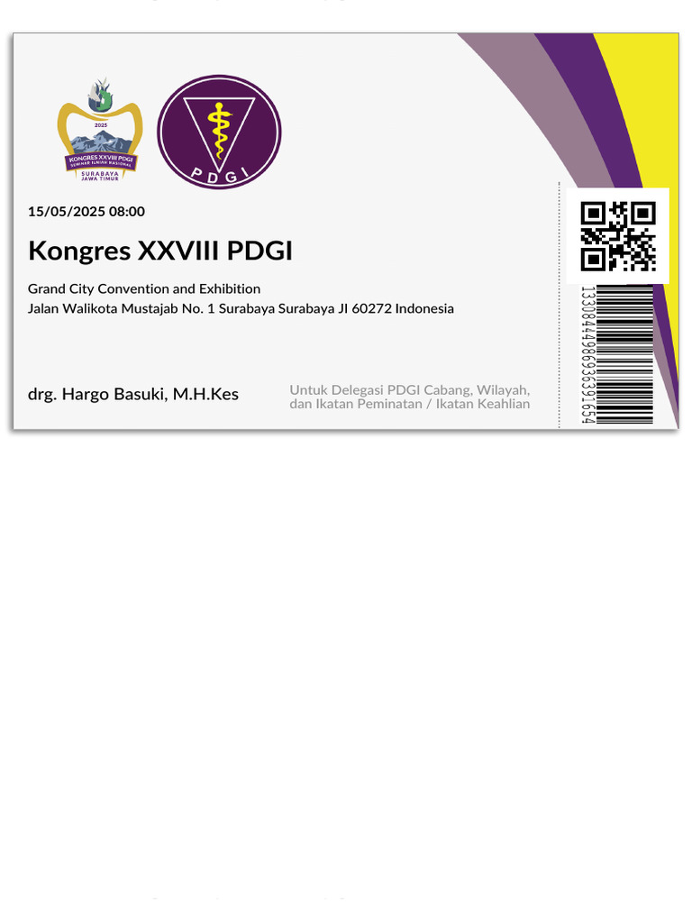 Tickets - Kongres XXVIII PDGI (May 15, 2025, 8_00_00 AM) - drg. Hargo Basuki, M.H.Kes | PDF
