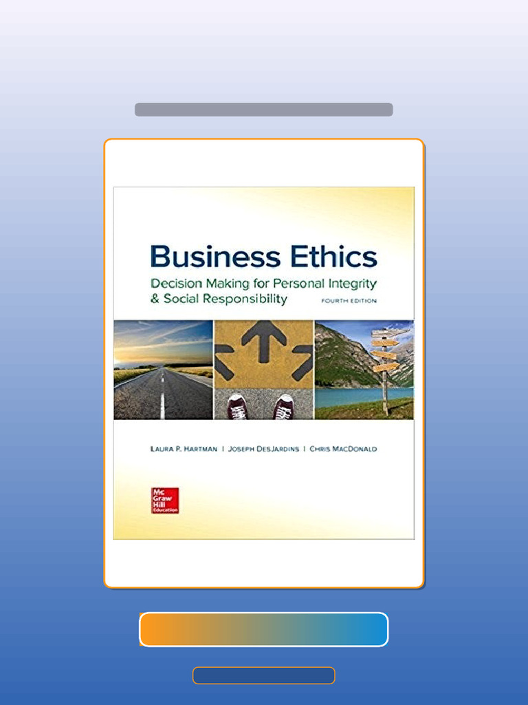 Business Ethics Decision Making For Personal Integrity 4th Ebook and ...