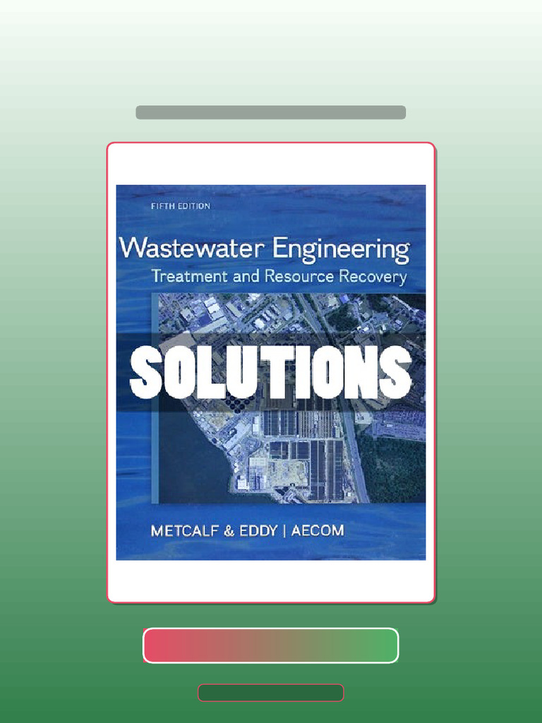 Wastewater Engineering Treatment and Reuse 5th Edition Metcalf Ebook ...