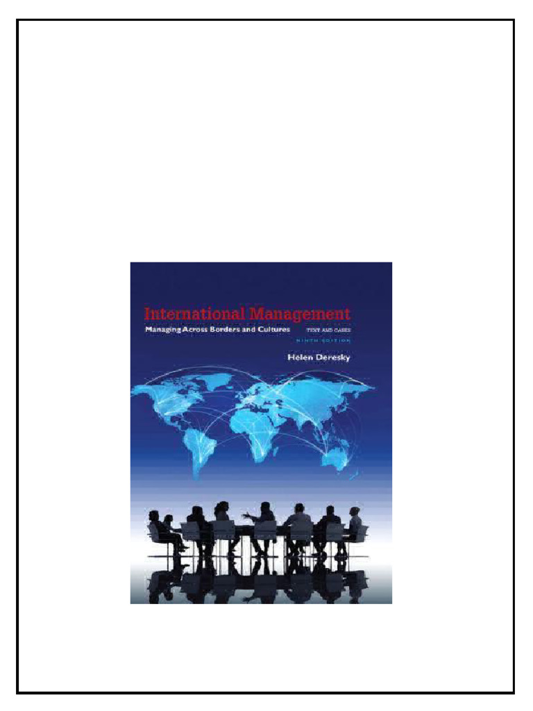 International Management Managing Across Borders and Cultures Text and Cases Ninth Edition ...