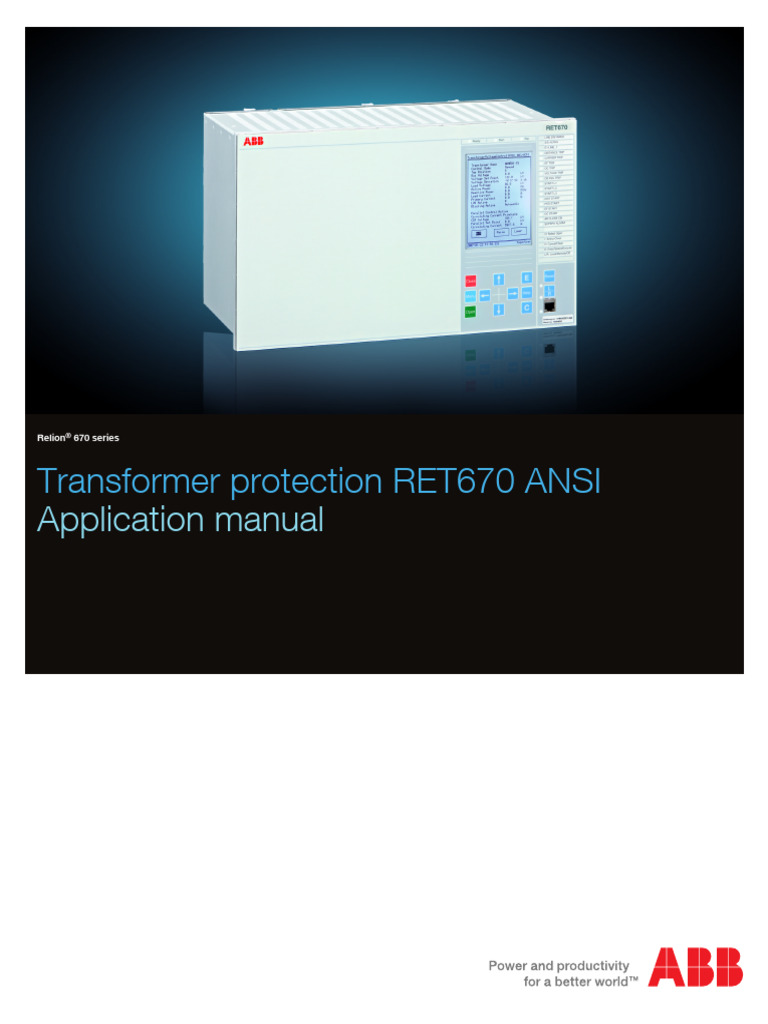 ABB RET670 Transformer Protection ANSI Application User Manual Trang 1 ...