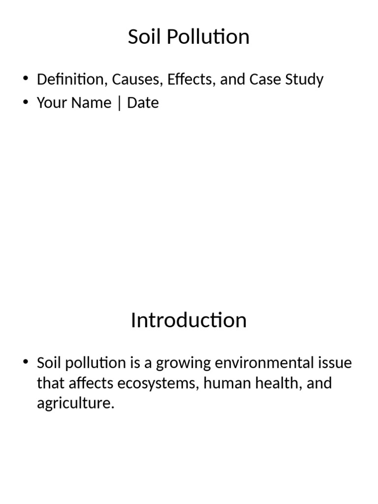 Understanding Soil Pollution: Causes & Solutions | PDF | Water ...
