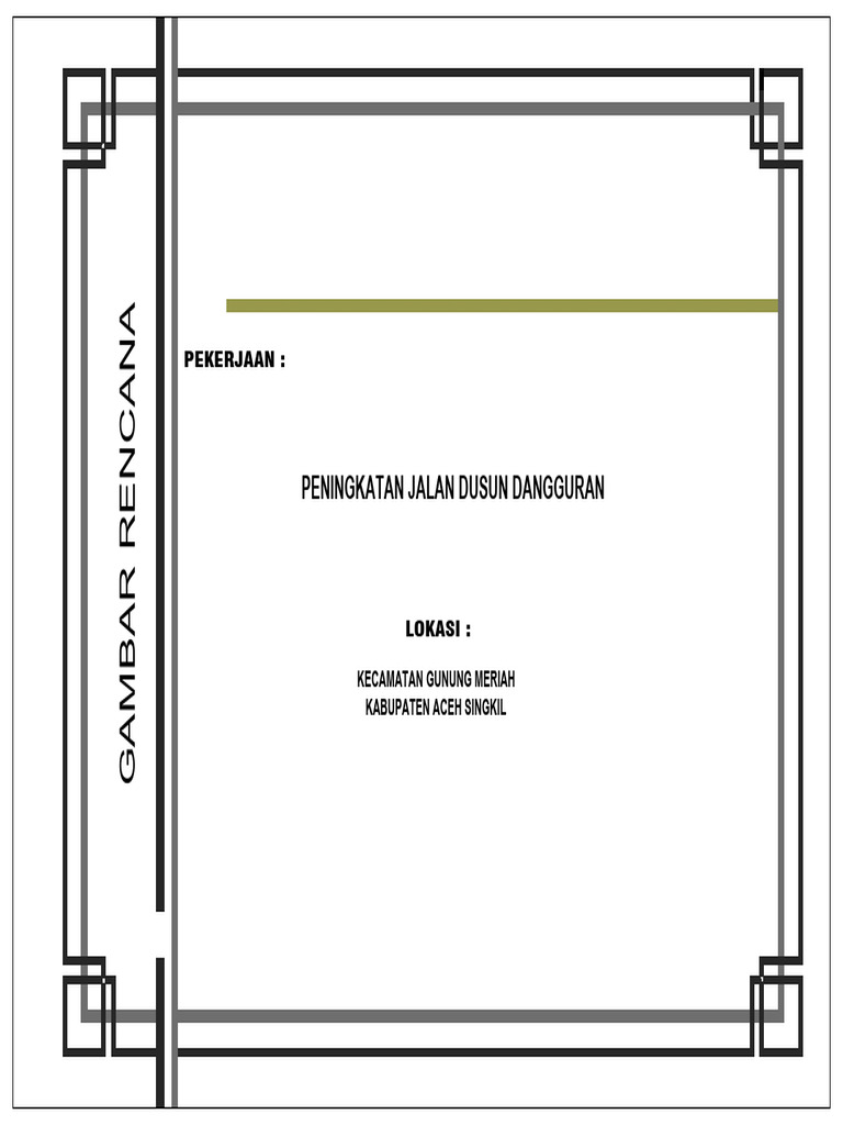 Peningkatan Jalan Dusun Danguran Aceh | PDF