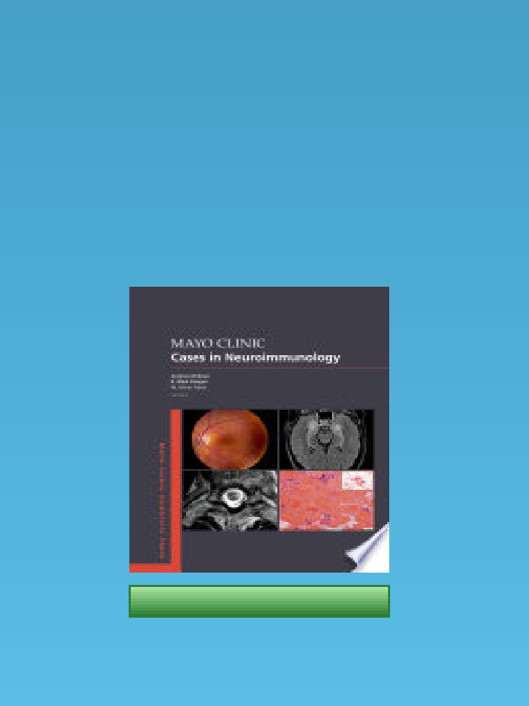 Mayo Clinic Cases in Neuroimmunology (Mayo Clinic Scientific Press ...