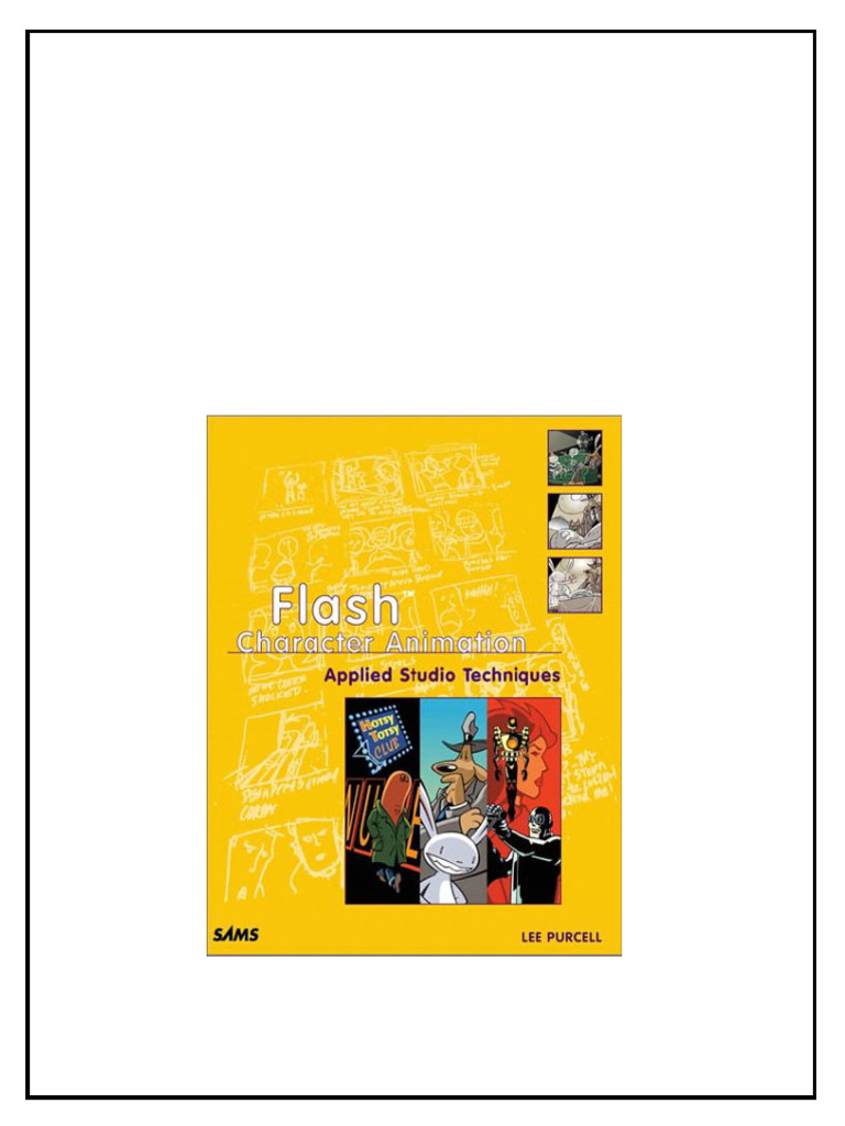 Flash Character Animation Applied Studio Techniques Applying Studio Techniques Lee Purcell pdf ...