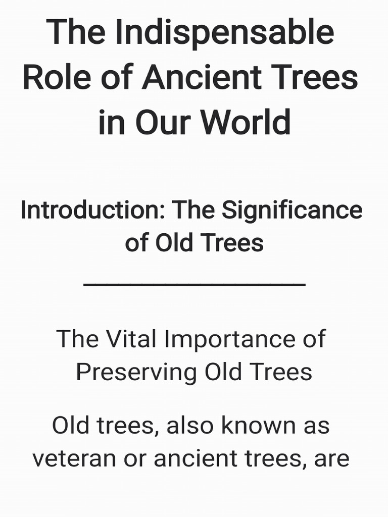 The Indispensable Role of Ancient Trees in Our World | PDF