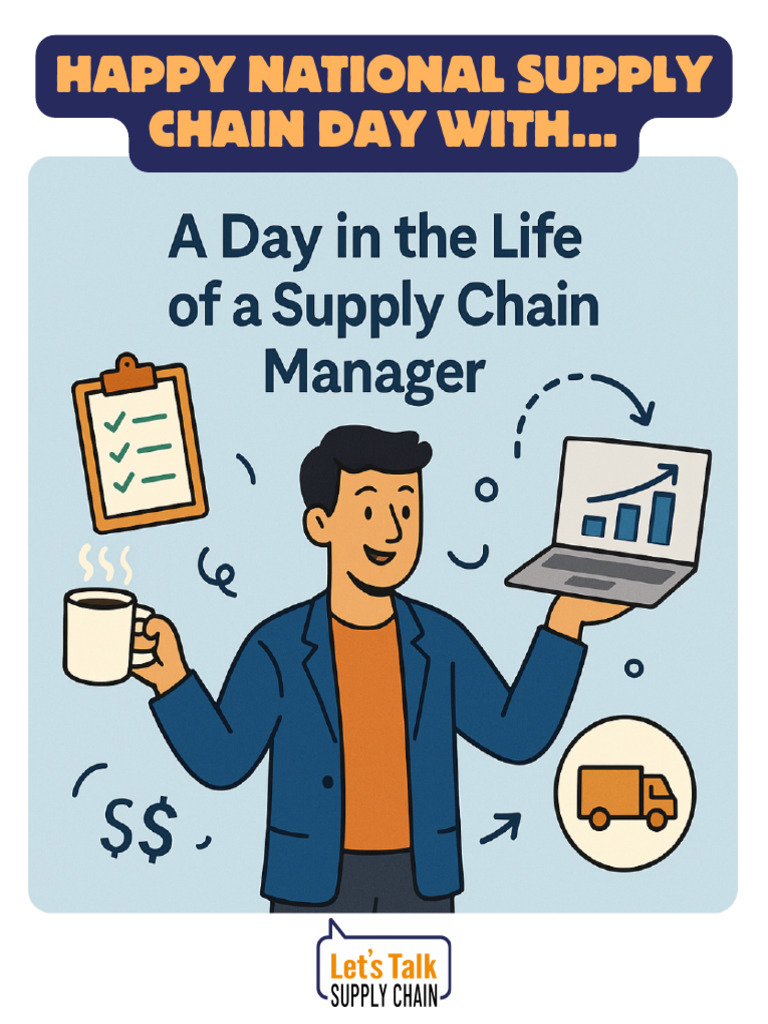 A Day in the Life of a Supply Chain Manager | PDF
