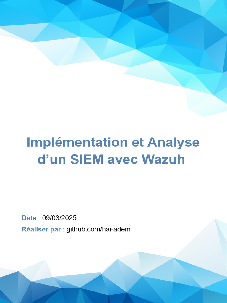 Implémentation d'un SIEM avec Wazuh | PDF | Sécurité des systèmes d ...