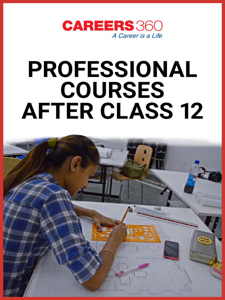 Professional Courses After Class 12 Careers For All | PDF | Animation ...