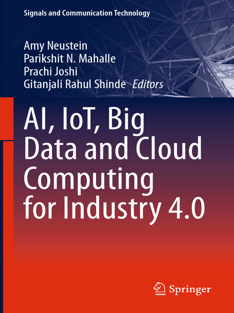 Ai, Iot, Big Data and Cloud Computing For Industry 4.0 | PDF | Machine Learning | Augmented Reality
