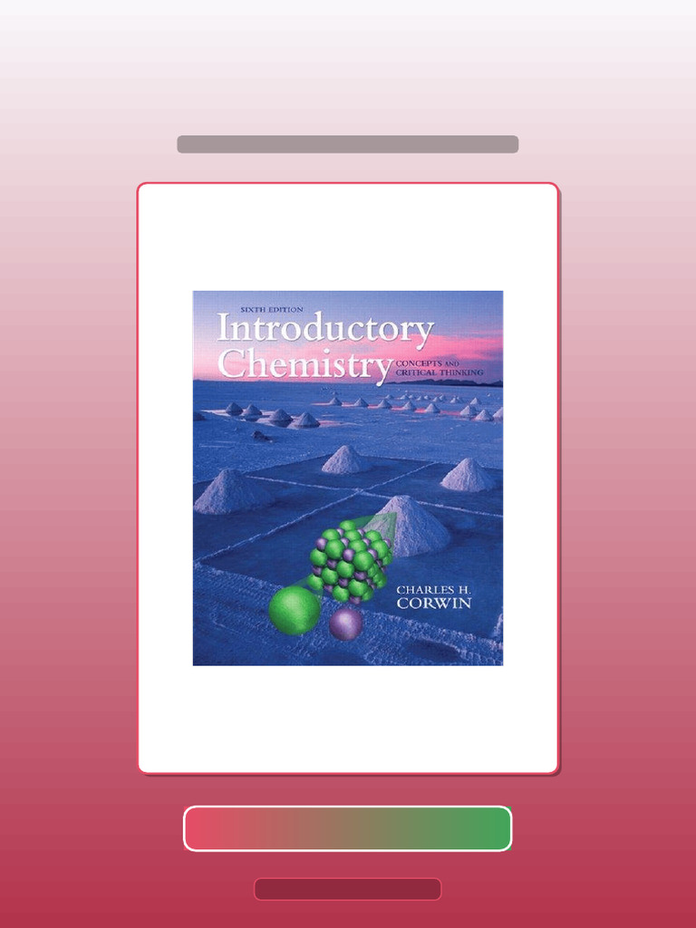 Introductory Chemistry Concepts and Critical Thinking 6th Edition by ...