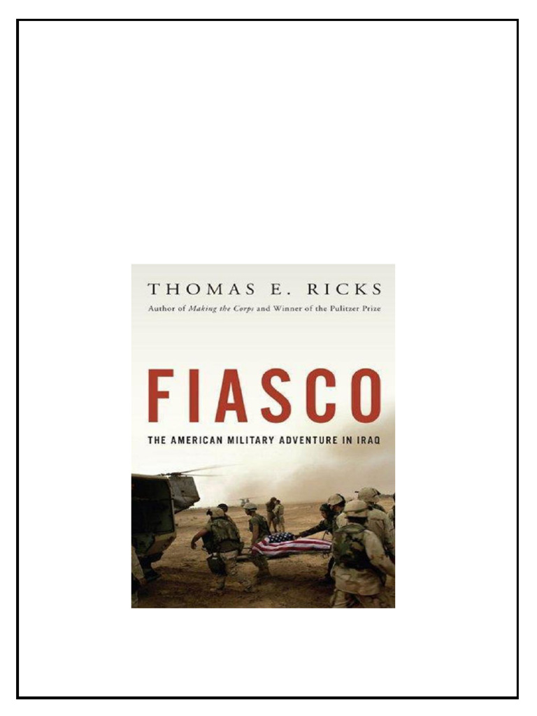 Fiasco The American Military Adventure In Iraq Ricks Thomas instant download | PDF
