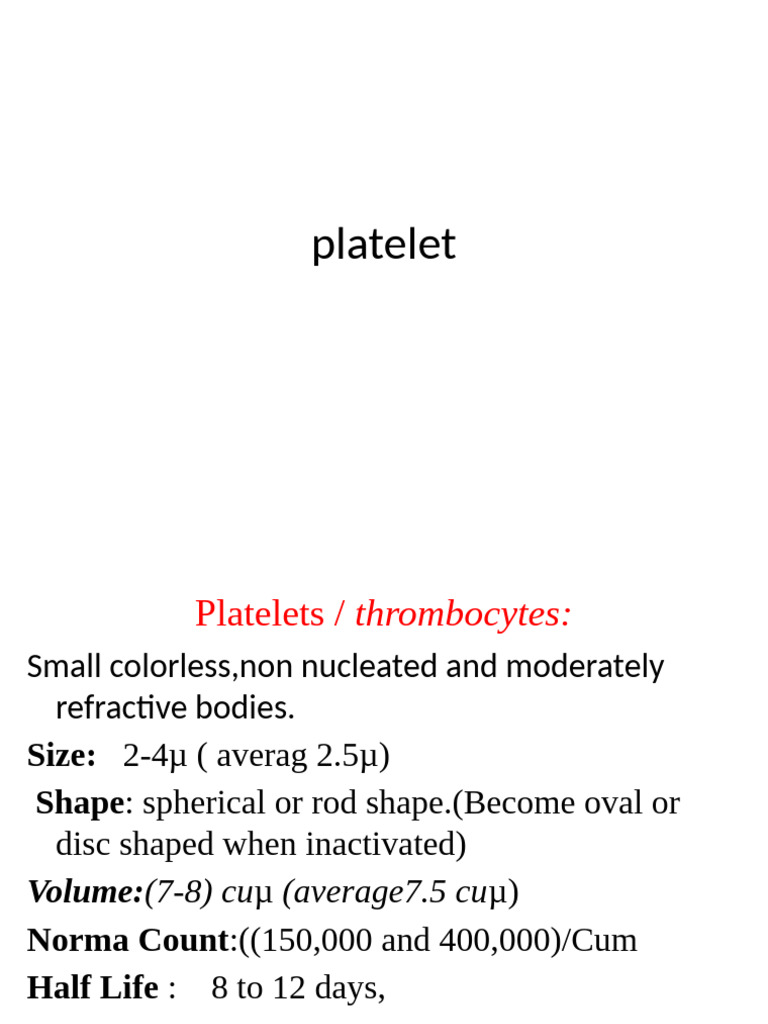 Platelet Half-Life and Functions | PDF | Coagulation | Platelet