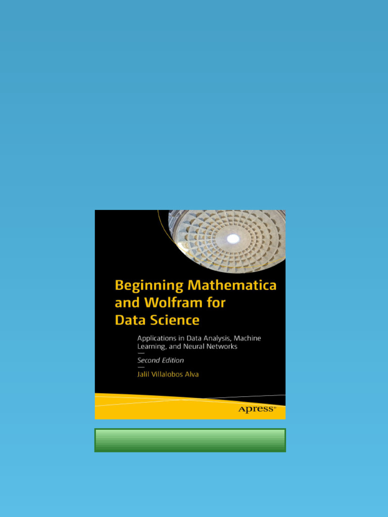 (Ebook) Beginning Mathematica and Wolfram for Data Science: Applications in Data Analysis ...