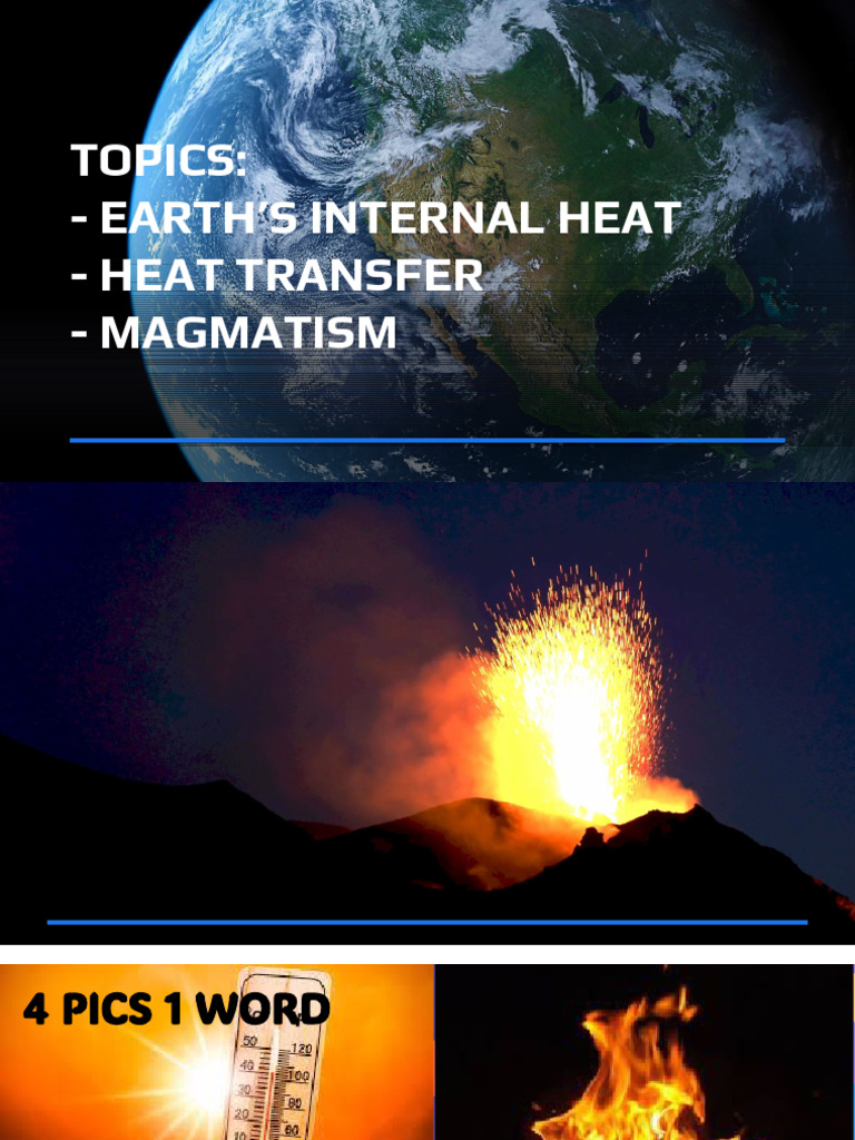 Earth's Internal Heat-Student's | PDF | Magma | Heat Transfer