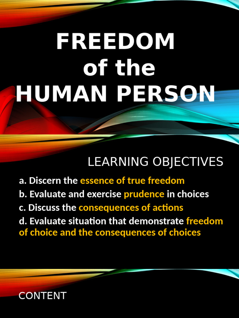 Freedom of The Human Person | PDF | Value (Ethics) | Free Will