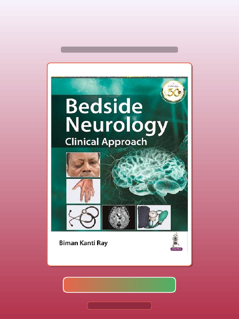 Bedside Neurology Clinical Approach Unlocked Test Bank | PDF | Multiple ...