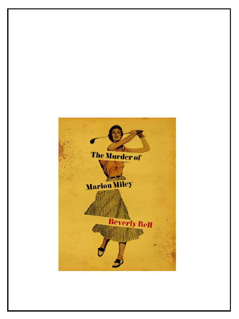 The Murder of Marion Miley Beverly Bell Instant Download | PDF
