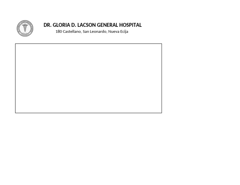 Dr. Gloria D. Lacson General Hospital: 180 Castellano, San Leonardo ...