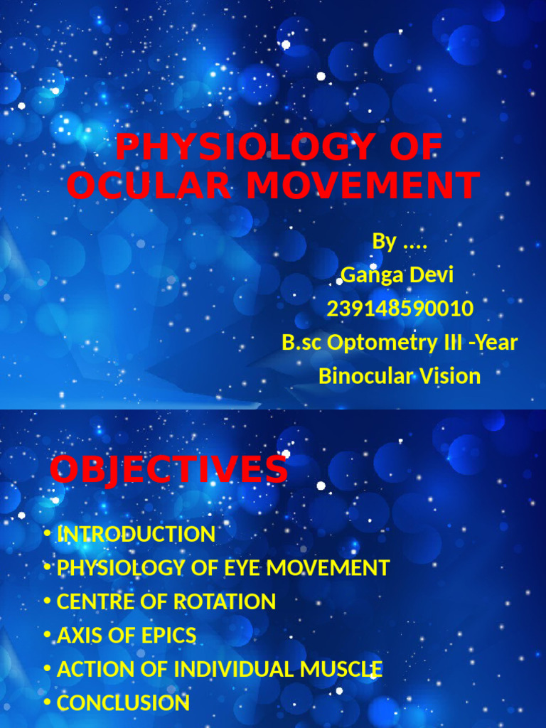 Physiology of Eye Movement Mechanics | PDF | Anatomical Terms Of Motion ...