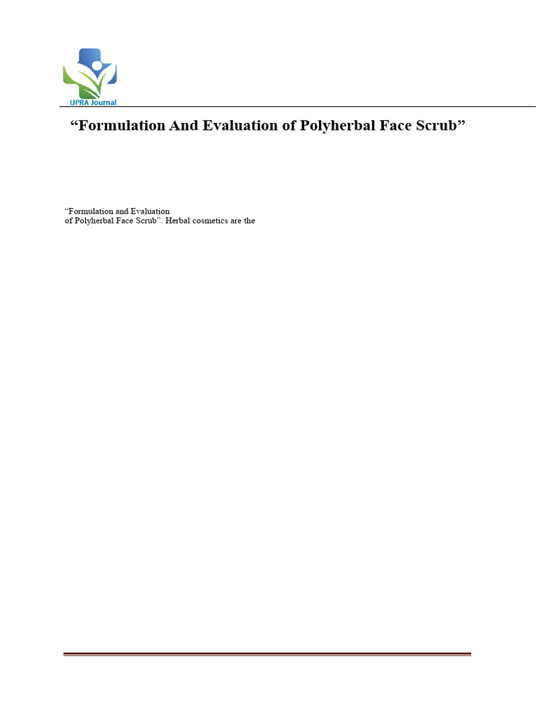 Formulation and Evaluation of Polyherbal Face Scrub | PDF | Skin Care ...