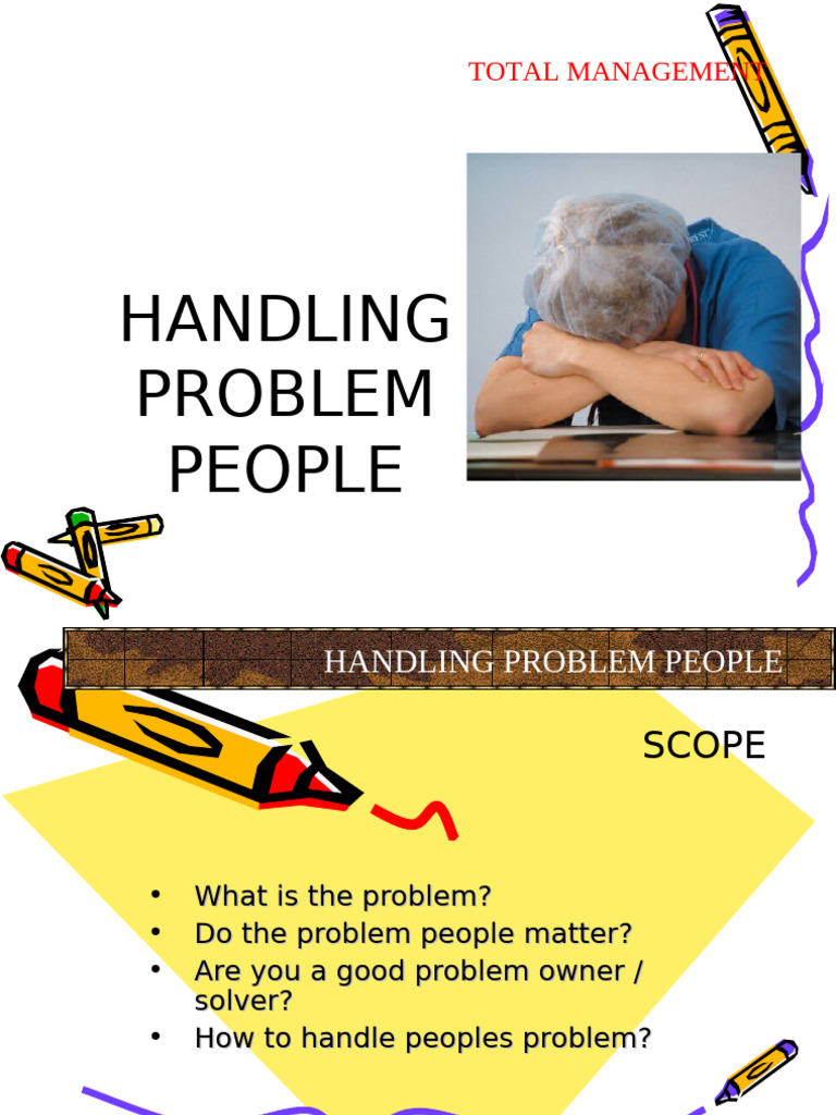 Managing Difficult Personalities at Work | PDF | Social Psychology ...