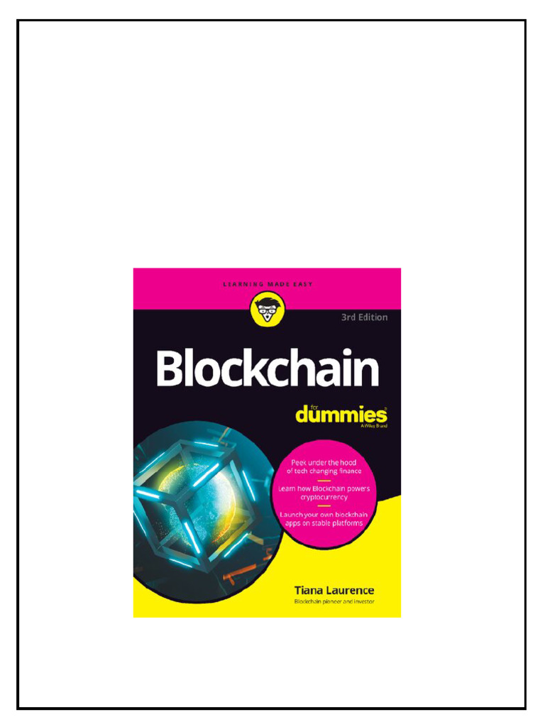 Blockchain For Dummies 3rd Edition 3rd Edition Tiana Laurence Instant Download | PDF