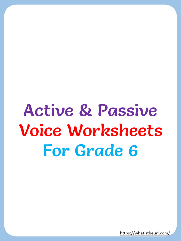 Grade 6 Active & Passive Voice Worksheets | PDF