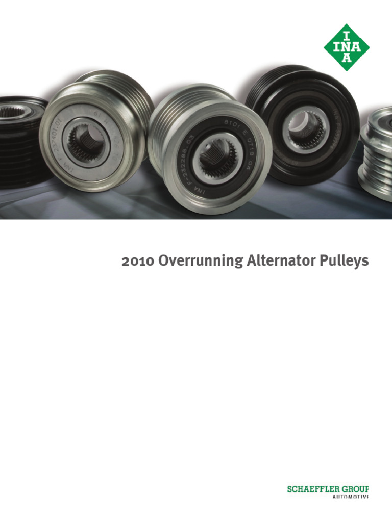 Ina Overrunning Alternator Pulleys | PDF | Belt (Mechanical) | Clutch