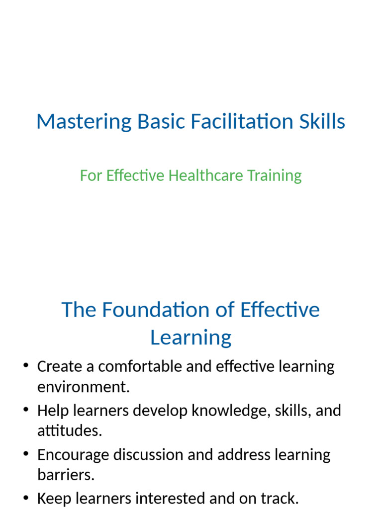 Mastering Basic Facilitation Skills | PDF | Learning | Nonverbal Communication