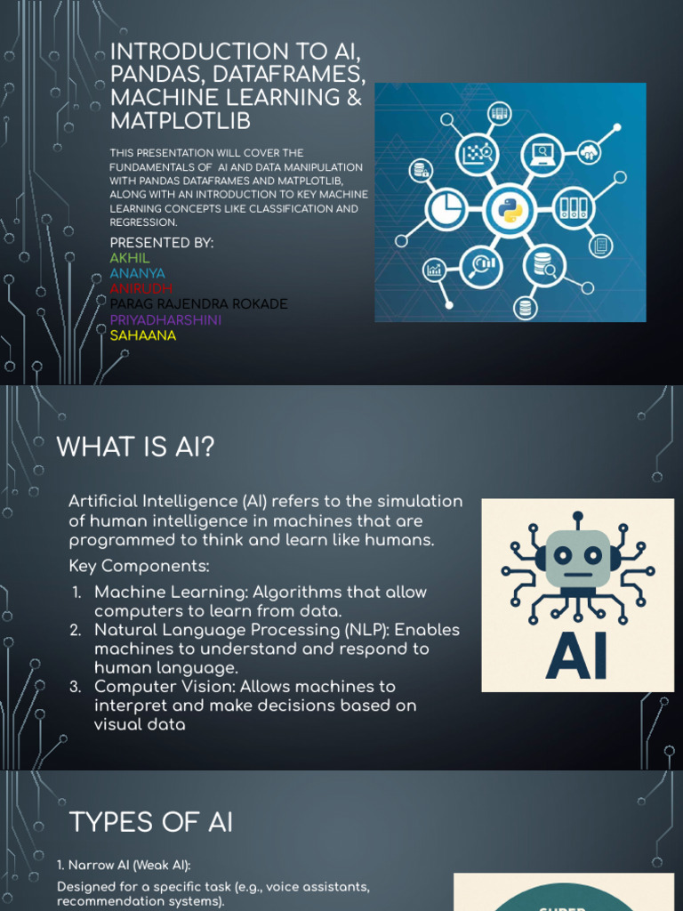 Introduction to AI, Pandas, DataFrames, Machine Learning, Matplotlib.pptm | PDF | Machine ...