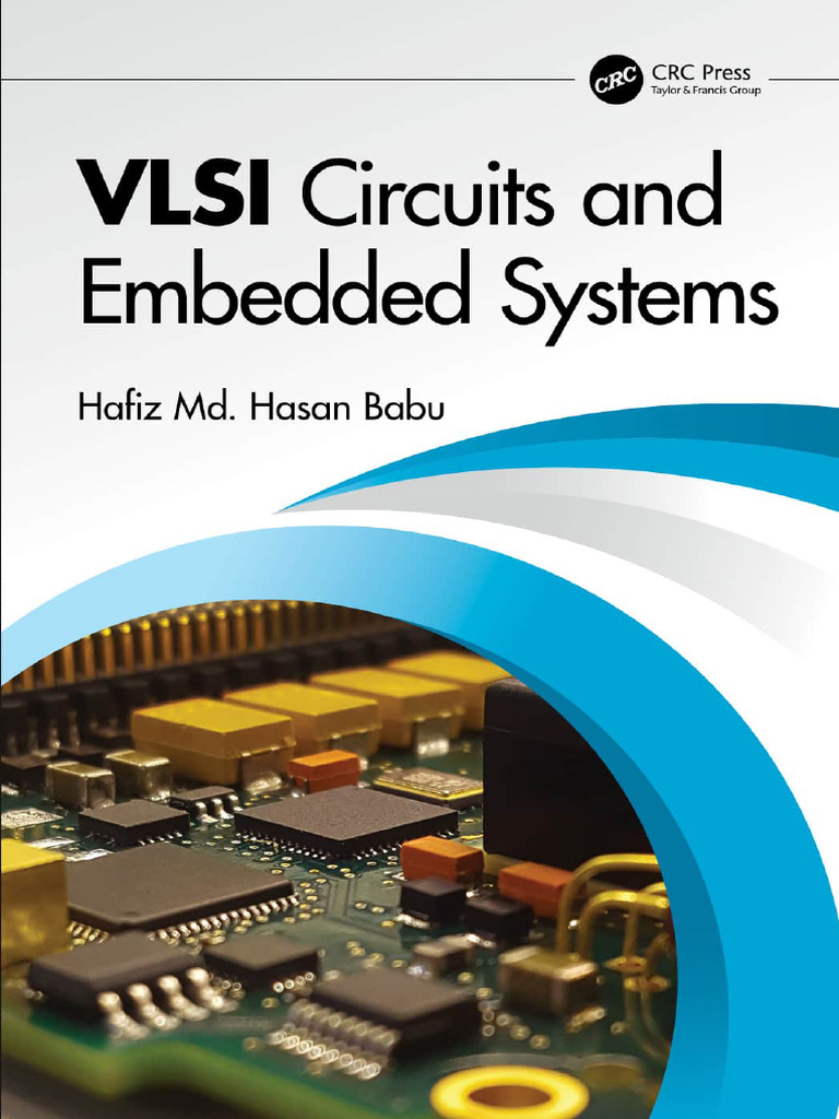 VLSI Circuits and Embedded Systems-CRC Press (2022) | PDF | Logic Gate | Field Programmable Gate ...