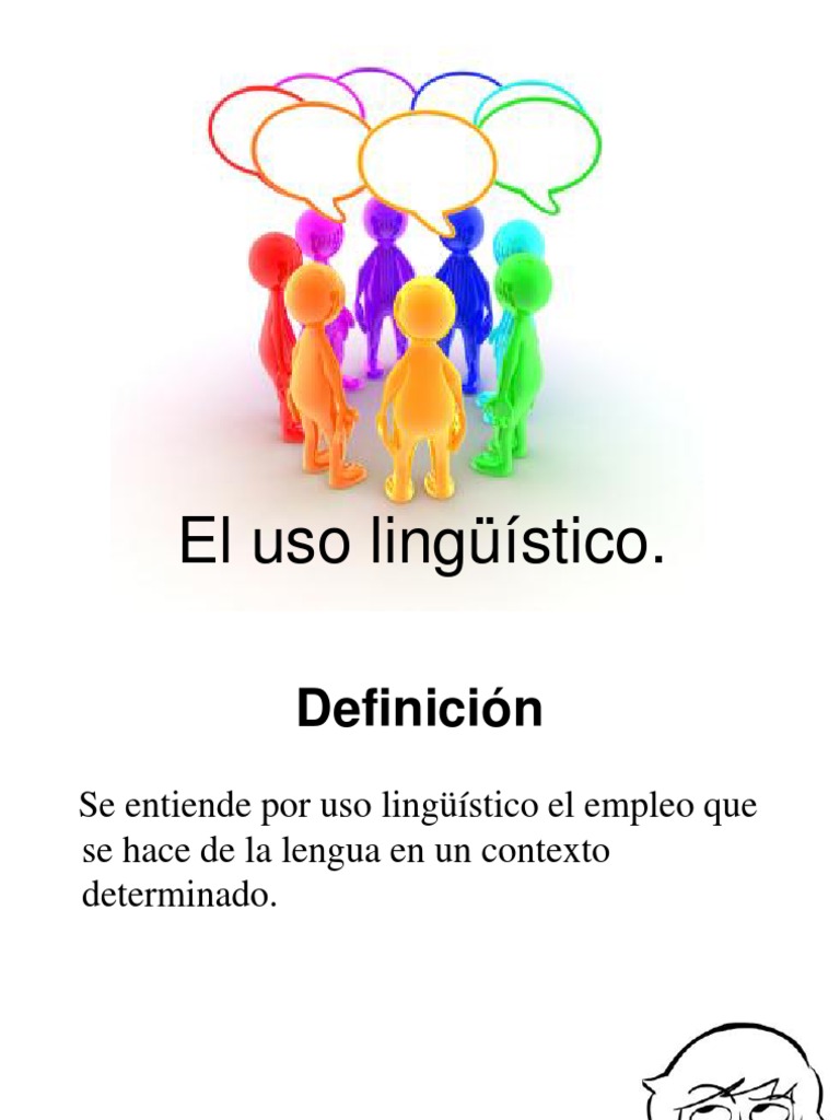 El Uso Lingüístico | Palabra | Mecánica del lenguaje