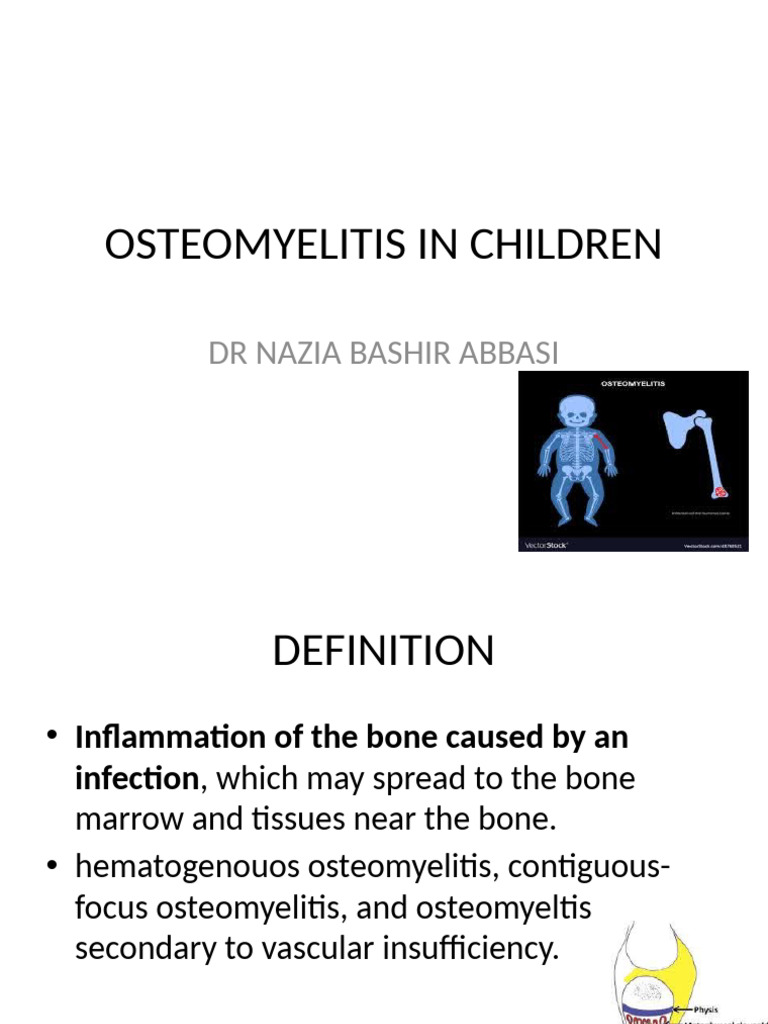 Osteomyelitis in Children: Causes & Care | PDF | Medical Specialties ...