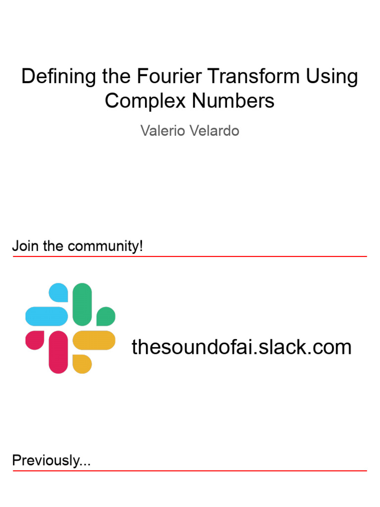 Defining The Fourier Transform Using Complex Numbers | PDF | Phase (Waves) | Fourier Series