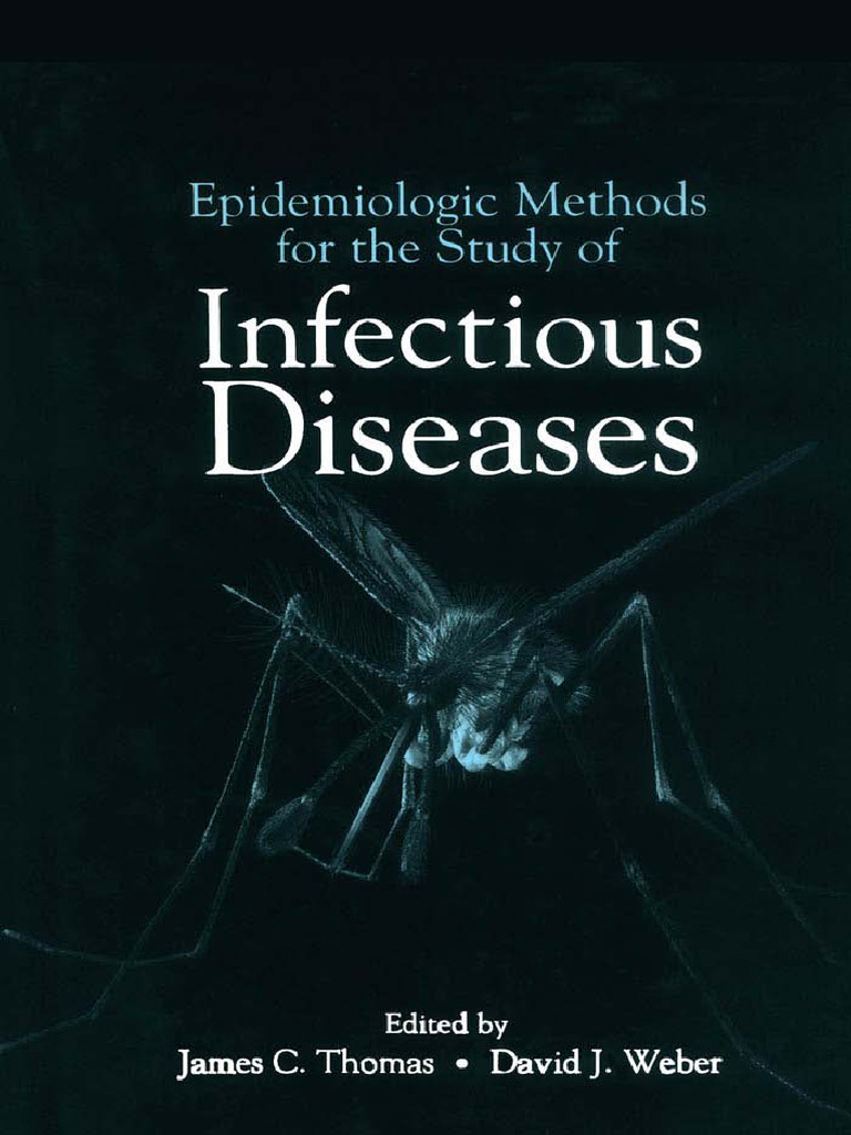 Epidemiologic Methods For The Study of Ifectious Diseases | PDF ...